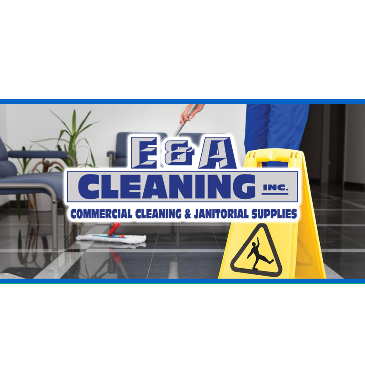 E and A Cleaning - A Professional Commercial Cleaning Company